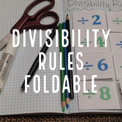 Divisibility Rules Foldable Interactive Math Notebook Insert Video