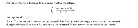 solved 4 use the comparison theorem to determine whether