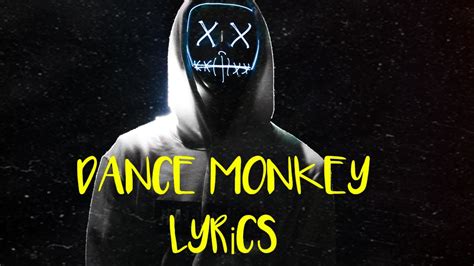 Dance Monkey Lyrics Youtube