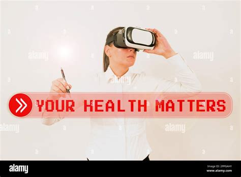 Sign Displaying Your Health Matters Business Approach Physical