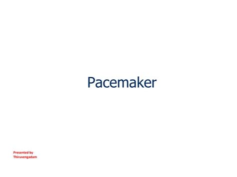 Temporary Pacemakerpptx