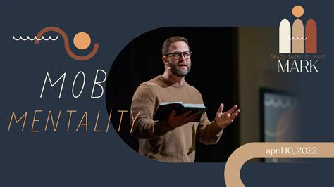 Message Mob Mentality” From David Hutsko N E W L I F E