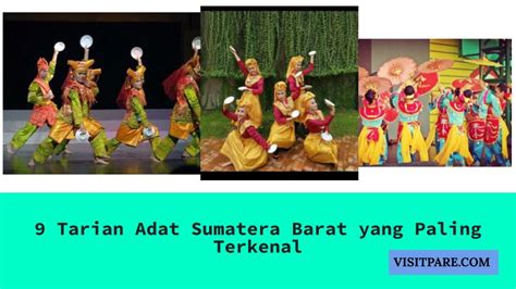 9 Tarian Adat Sumatera Barat Yang Paling Terkenal