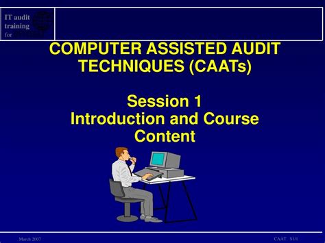Ppt Computer Assisted Audit Techniques Caats Session 1 Introduction