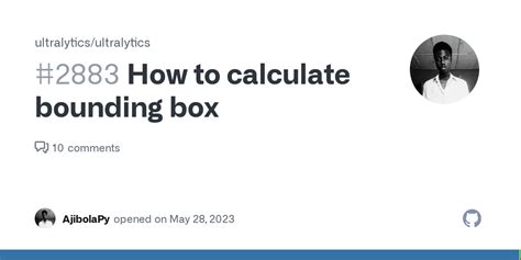 How To Calculate Bounding Box Issue Ultralytics Ultralytics GitHub