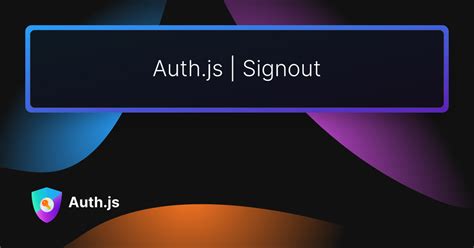 Authjs Signout