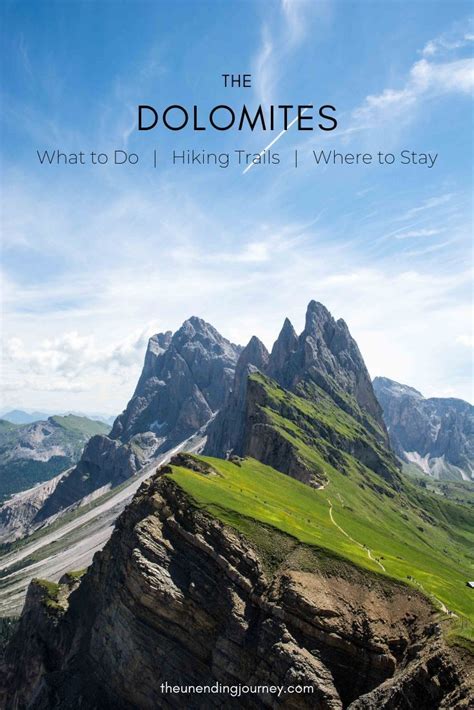 Six Incredible Trails For Hiking In The Dolomites The Unending