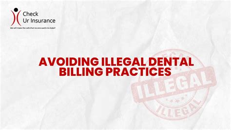 avoiding illegal dental billing practices pro guide