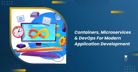 Containers Microservices And Devops For Modern App Development