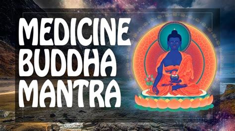 Medicine Mantra Of Buddha Healing Mantra Times Repeat Powerf Healing Mantras