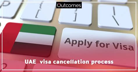 Uae Visa Cancellation Process Cancelled Visa Uae