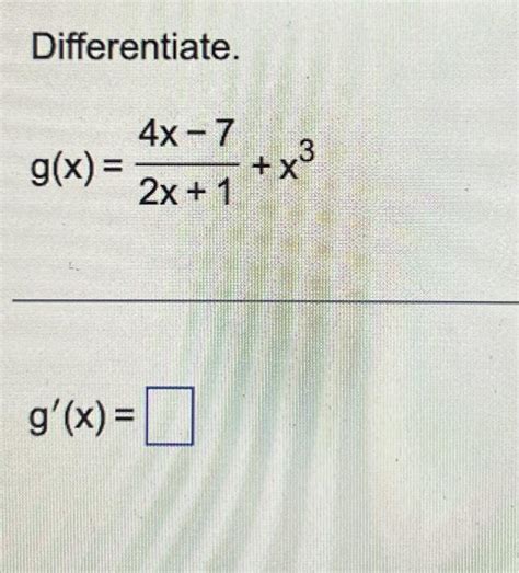 Differentiate G X G X X X X Chegg