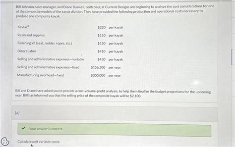 solved calculate unit variable costs unit variable costs