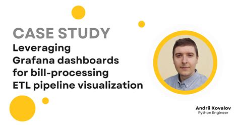 Leveraging Grafana Dashboards For Bill Processing Etl Pipeline