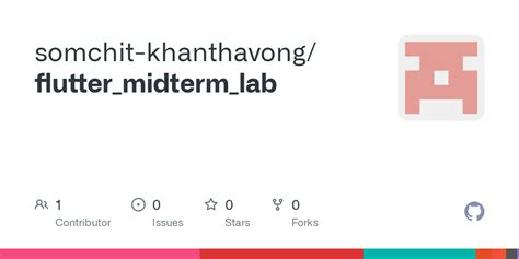GitHub Somchit Khanthavong Flutter Midterm Lab