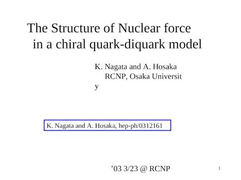 Ppt The Structure Of Nuclear Force In A Chiral Quark Diquark Model