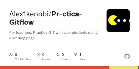 Github Alex1kenobipr Ctica Gitflow For Teachers Practice Git With