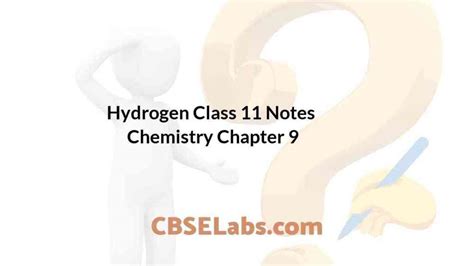 Hydrogen Class 11 Notes Chemistry Chapter 9 Cbse Labs