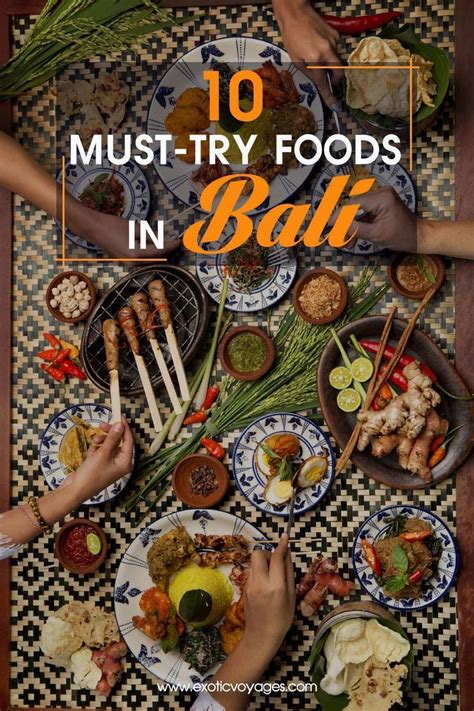 10 Must Try Foods In Bali Artofit