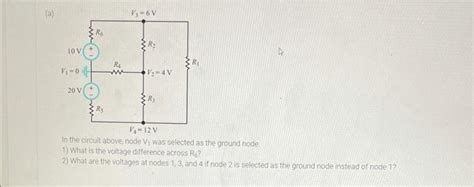 Solved A In The Circuit Above Node V1 Was Selected As The