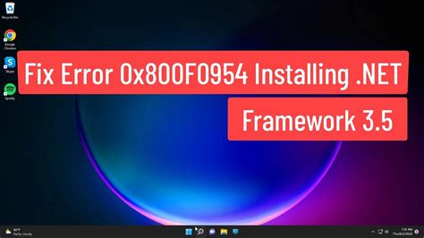 Solución Error 0x800f0954 Net Framework 35 Installation Windows