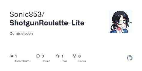 GitHub Sonic ShotgunRoulette Lite Coming Soon