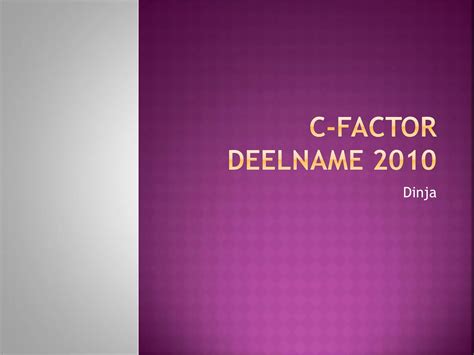 C Factor 2010 Ppt