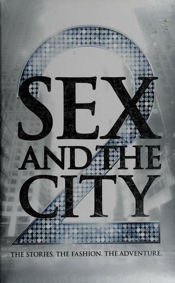Sex And The City 2 The Stories The Fashion The Adventure Cyphers