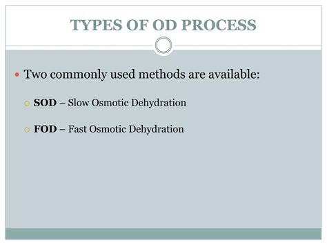 Osmotic Methods For Food Preservation Pptx Food And Drink Osmotic Methods For Food Preservation Pptx Food And Drink