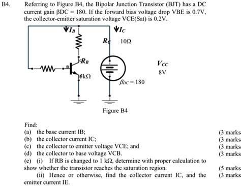 Solved Referring To Figure B4 The Bipolar Junction Transistor Bjt