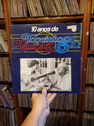 Lp Vinil Toquinho Vinicius 10 Anos Excelente Estado Parcelamento