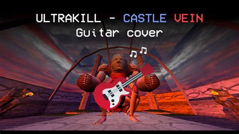 Castle Vein Ultrakill Cover Youtube
