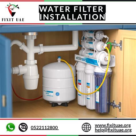 Water Filter Installation 0522112800 FIX IT UAE