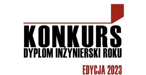 Dyplom Inżynierski Roku 2023 konkurs architektoniczny Sztuka