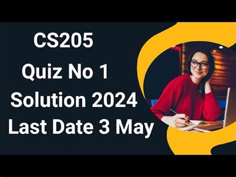 CS205 Quiz No 1 Solution Spring 2024 Cs205 Quiz 1 Solution Spring