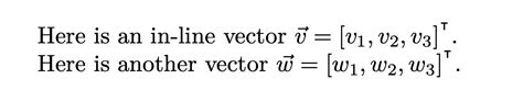 Equations Best Practice For Vector In Text TeX LaTeX Stack Exchange