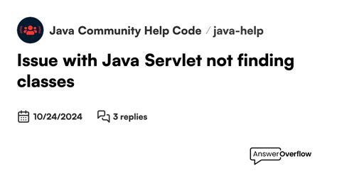 Issue With Java Servlet Not Finding Classes Java Community Help