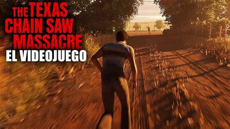 HuÍda Express The Texas Chain Saw Massacre Gameplay EspaÑol Youtube
