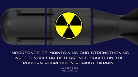 Importance Of Maintaining And Strenghtening Natos Nuclear Deterrence