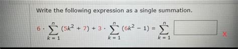 Solved Write The Following Expression As A Single Summation Chegg