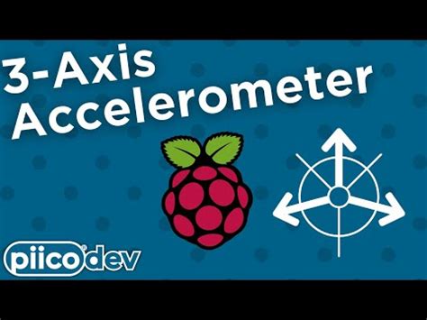PiicoDev Axis Accelerometer LIS DH Guide For Raspberry Pi Video Tutorial Australia