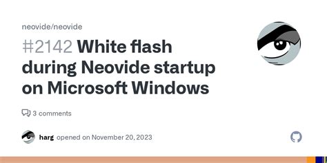 White Flash During Neovide Startup On Microsoft Windows Issue Neovide Neovide GitHub