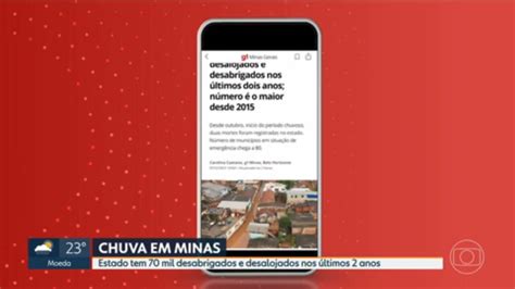 Vídeo Minas Gerais Tem 70 Mil Pessoas Desabrigadas E Desalojadas Mg1