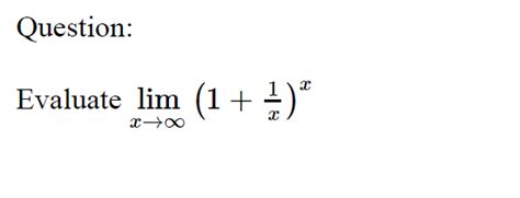 Solved Question Evaluate Lim 1 1