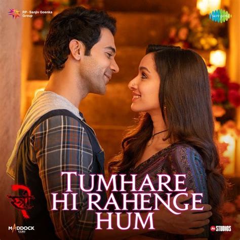 Tumhare Hi Rahenge Hum From Stree 2 Song Download From Tumhare Hi