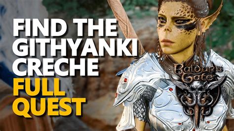 Find The Githyanki Creche Full Quest Baldur S Gate 3 YouTube