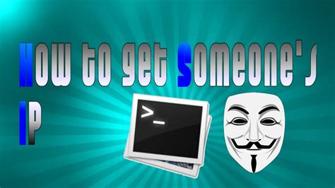 How To Get Someones Ip And Your Own Youtube