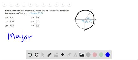 SOLVED Identify The Arc As A Major Arc Minor Arc Or Semicircle Then The Measure Of The Arc