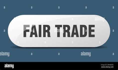 Fair Trade Button Fair Trade Sign Key Push Button Stock Vector Image And Art Alamy
