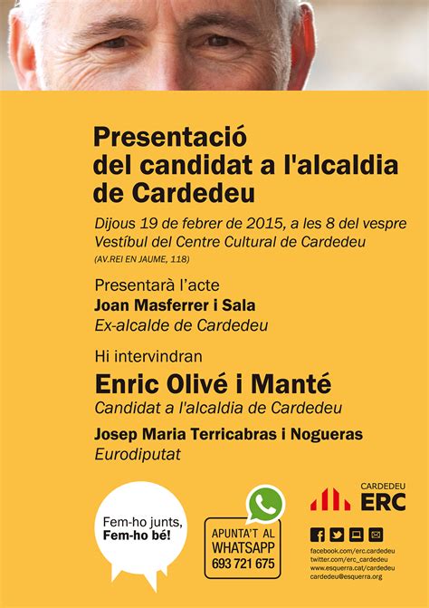 Josep Maria Terricabras presentarà el candidat a l alcaldia d ERC Cardedeu Enric Olivé Cardedeu